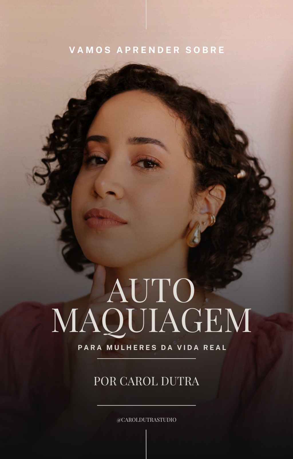 Auto Maquiagem - Carol Dutra